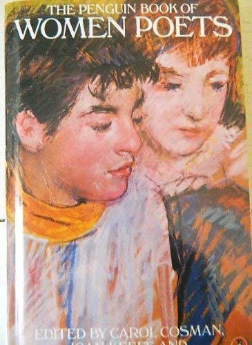 Women Poets, The Penguin Book of: Various, Cosman, Carol, Keefe, Joan ...