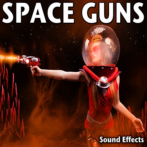 Play Space Guns Sound Effects by Sound Ideas on Amazon Music