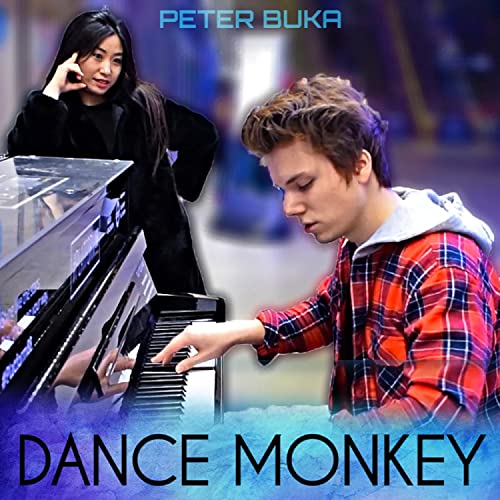 Écouter Dance Monkey par Peter Buka sur Amazon Music Unlimited