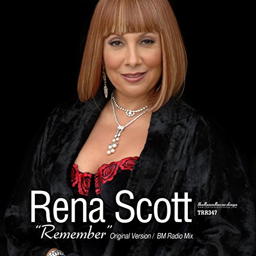 Play Remember by Rena Scott on Amazon Music