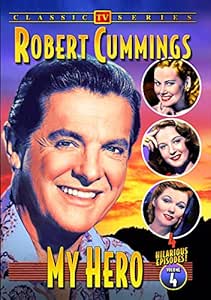 Amazon.com: My Hero - Volume 4 : Oscar Rudolph, Leslie Goodwins, Robert Cummings, Julie Bishop ...