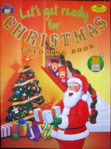 Lets Get Ready for Christmas Coloring Book! (VALUE ADDED MOBILE ON BACK ...