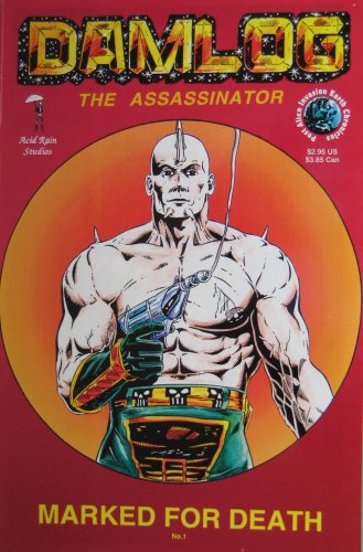 DAMLOG THE ASSASSINATOR #1, (Marked for Death!), 1993 (Volume 1): Ragne ...