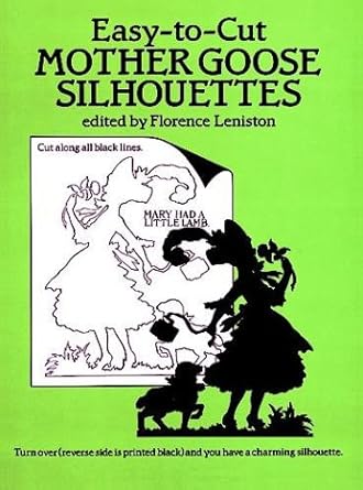 Easy-to-Cut Mother Goose Silhouettes: Leniston, Florence: 9780486264509 ...