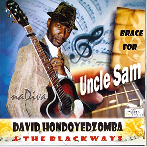 Amazon.com: Brace For Uncle Sam : David Hondoyedzomba & The Blackways ...