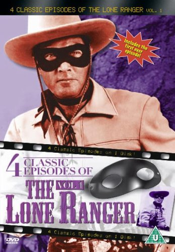The Lone Ranger - 4 Classic Episodes - Vol. 1 - Enter The Lone Ranger ...