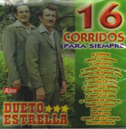 Dueto Estrella 16 Corridos Para Siempre - Amazon.com Music