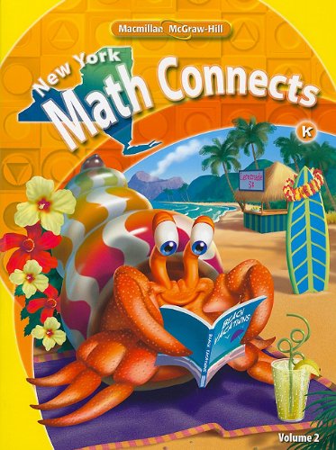 NY Math Connects, Kindergarten, Consumable Student Edition, Volume 2 ...