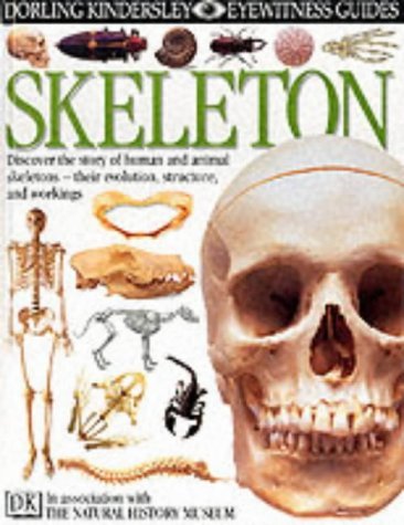 Amazon | DK Eyewitness Guides: Skeleton | Parker, Steve | Reference