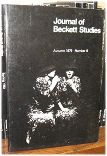 Journal of Beckett Studies; Autumn 1979, Number 5: Knowlson, James ...