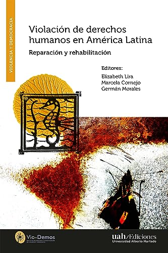 Amazon.com: Violación de derechos humanos en América Latina: Reparación ...