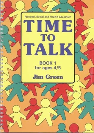 Time to Talk – Book 1: Bk.1 (Time to Talk: Personal, Social and Health ...