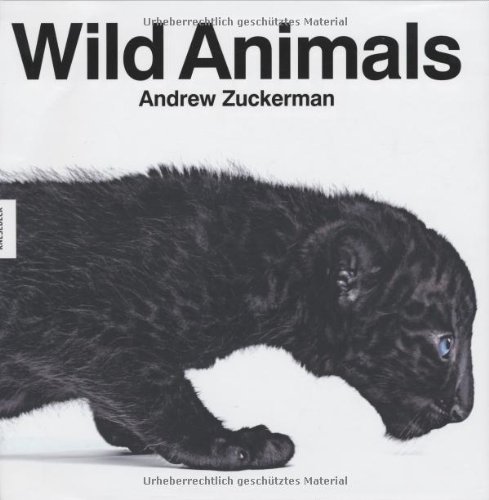 Amazon.com: Wild Animals: 9783896604996: Andrew Zuckerman: Books