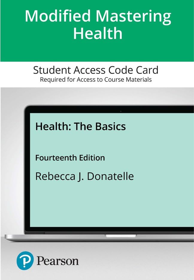 Health: The Basics - Modified Mastering Health with Pearson eText ...