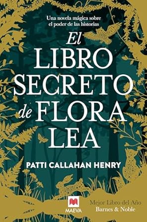 El libro secreto de Flora Lea eBook : Callahan Henry, Patti ...