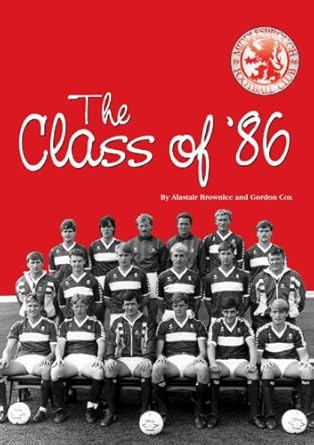 The Class of 86: Alastair Brownlee, Gordon Cox: 9780955336324: Amazon ...