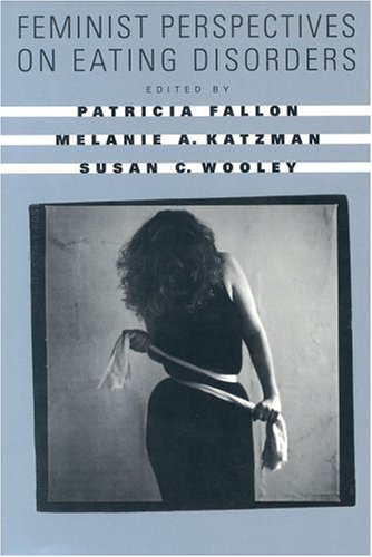 Amazon.com: Feminist Perspectives on Eating Disorders: 9780898621808 ...