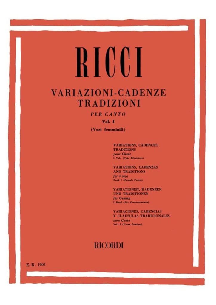 L. RICCI : VARIAZIONI - CADENZE TRADIZIONI PER CANTO VOL. 1 - SOPRANO ...