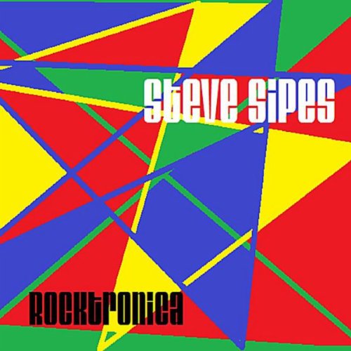 Play Rocktronica by Steve Sipes on Amazon Music