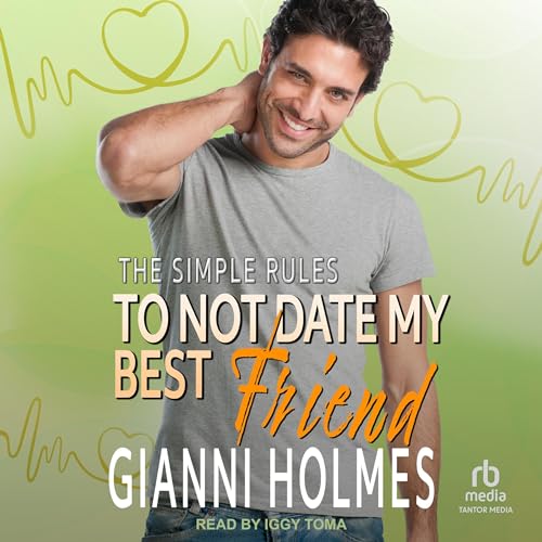 Amazon.com: To Not Date My Best Friend: Simple Rules, Book 2 (Audible ...