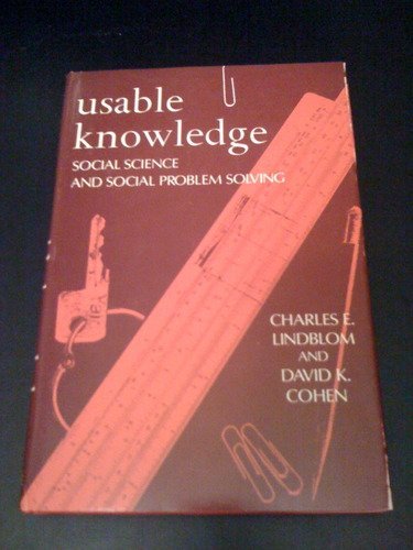 Usable Knowledge: Charles E. Lindblom, David K. Cohen: 9780300023350 ...