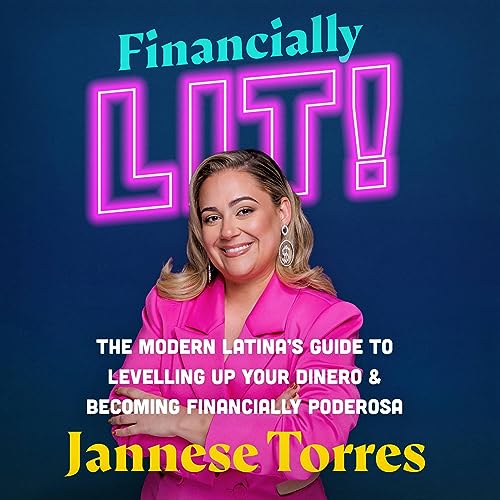 Amazon.com: Financially Lit!: The Modern Latina's Guide to Level Up ...
