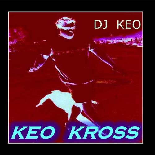 Amazon.com: Keo Kross (Cross): CDs & Vinyl