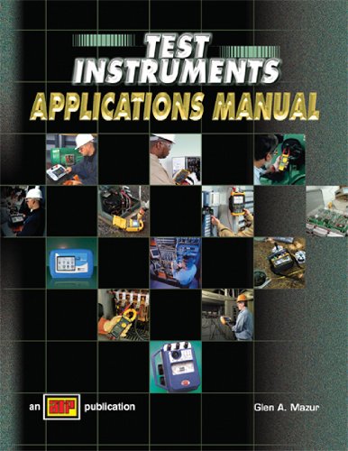 Test Instruments Applications Manual: Mazur, Glen A.: 9780826913265 ...