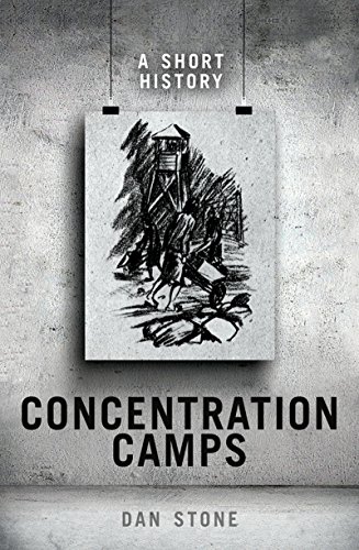 Amazon.com: Concentration Camps: A Short History eBook : Stone, Dan ...