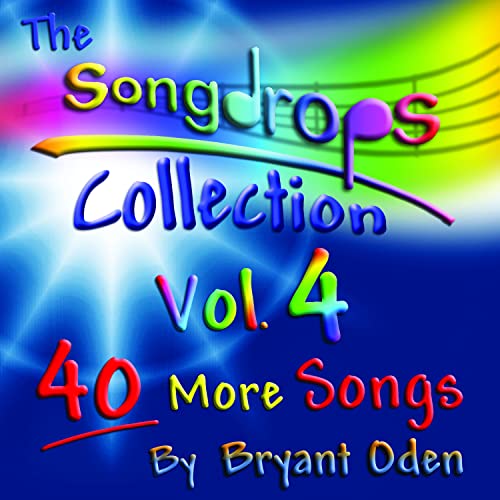 Amazon.com: The Songdrops Collection, Vol. 4 : Bryant Oden: Digital Music