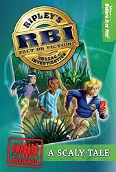 Ripley's RBI 01: Scaly Tale - Kindle edition by Ripley's Believe It Or ...