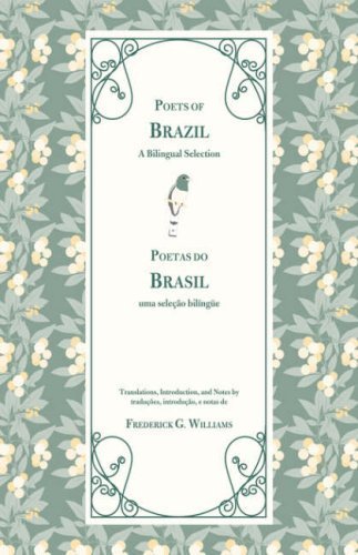Poets of Brazil: A Bilingual Selection Bilingual edition by Williams ...