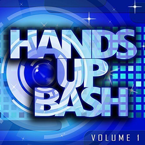 Amazon.com: Hands up Bash, Vol. 1 : VARIOUS ARTISTS: Digital Music