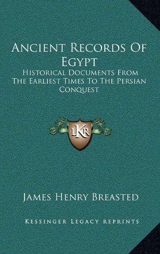 Buy Ancient Records of Egypt: Historical Documents from the Earliest ...