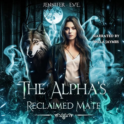 Amazon.com: The Alpha's True Mate: A Secret Baby Rejected Mate Werewolf Shifter Romance (Eternal ...
