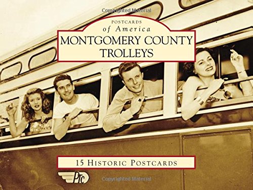 Montgomery County Trolleys (Postcards of America): Szilagyi, Mike ...