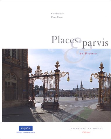 Amazon.com: Places et parvis de France: 9782743303310: Pinon, Pierre ...