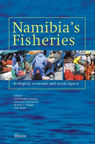 Buy Namibia's Fisheries: Ecological, Economic, And Social Aspects Book ...