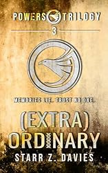 Amazon.com: Ordinary: A Young Adult Sci-Fi Dystopian Novel (Powers Trilogy Book 1) eBook ...