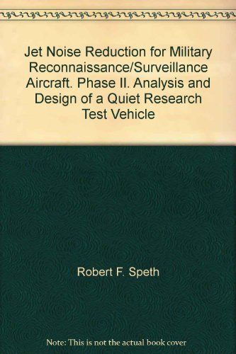 Jet Noise Reduction for Military Reconnaissance/Surveillance Aircraft ...