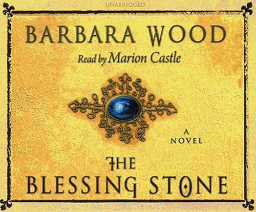 Amazon.com: The Blessing Stone: 9781620796092: Wood, Barbara, Castle, Marion: Books