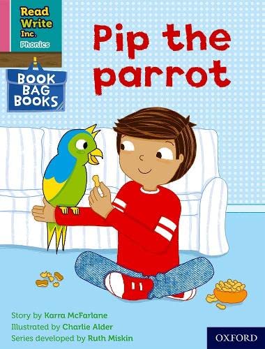 Read Write Inc. Phonics: Pip the parrot (Pink Set 3 Book Bag Book 2 ...