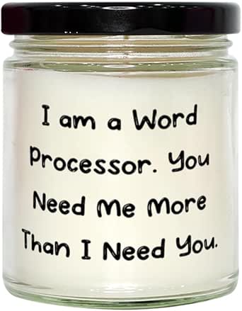 Amazon.com: Funny Word Processor Gifts, I am a Word Processor. You Need ...