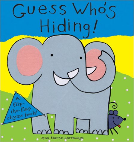 Guess Who's Hiding!: A Flip-The-Flap Rhyme Book: Powell, Richard ...