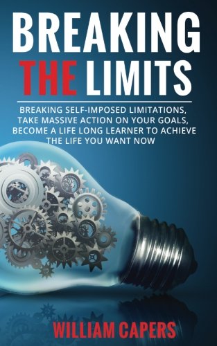 Breaking The Limits: Breaking Self-Imposed Limitations | Amazon.com.br
