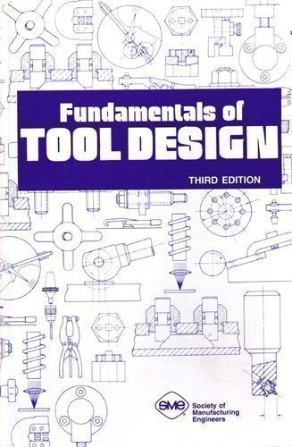 Fundamentals of Tool Design: David T. Reed: 9780872634121: Amazon.com ...