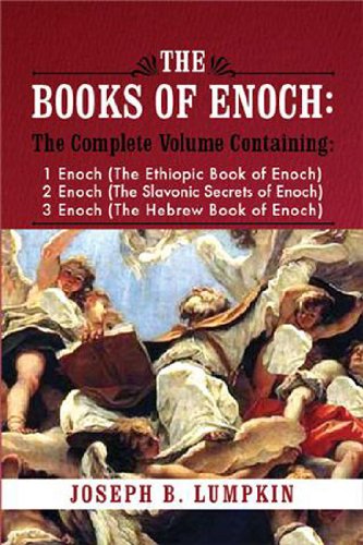 The Books of Enoch: A Complete Volume Containing 1 Enoch (The Ethiopic ...