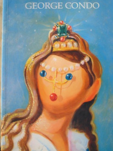 George Condo: Paintings and drawings, September 15 through October 21 ...