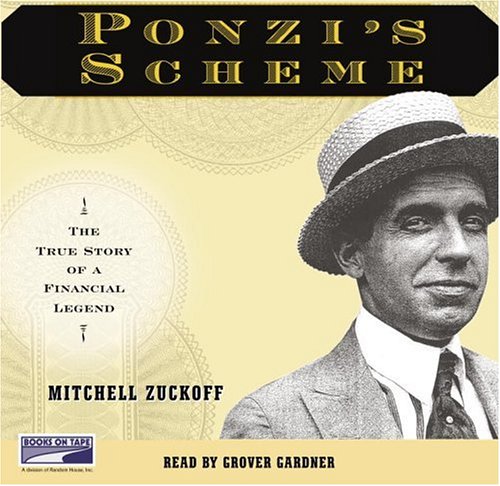 Amazon.com: Ponzi's Scheme: The True Story of a Financial Legend ...