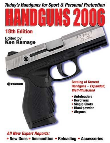 Amazon.com: Handguns 2006: 9780873416627: Ramage, Ken: Books